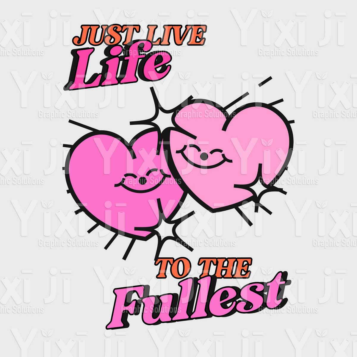 Just Live Life To The Fullest Inspirational Quote Transfer – Yixi Ji
